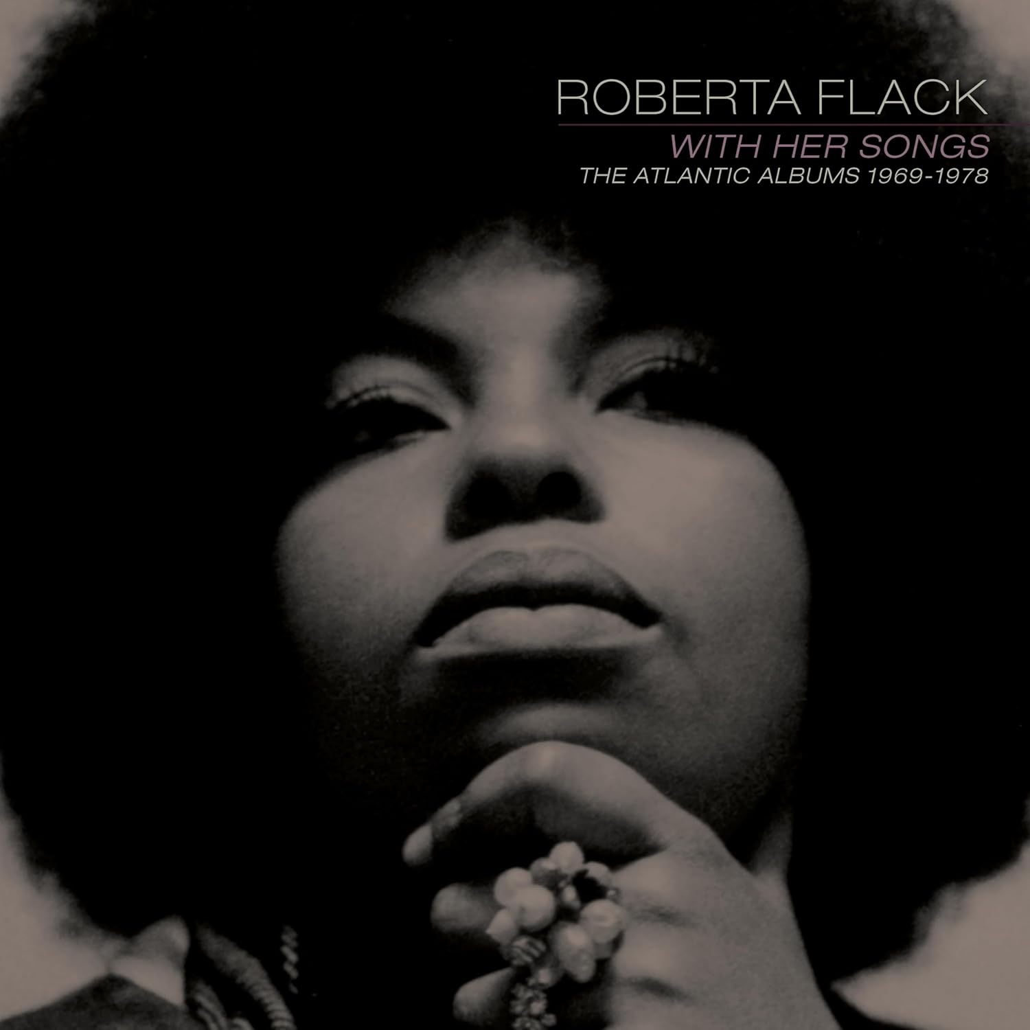 Roberta Flack / With Her Songs: The Atlantic Albums, 1969–1978 ...